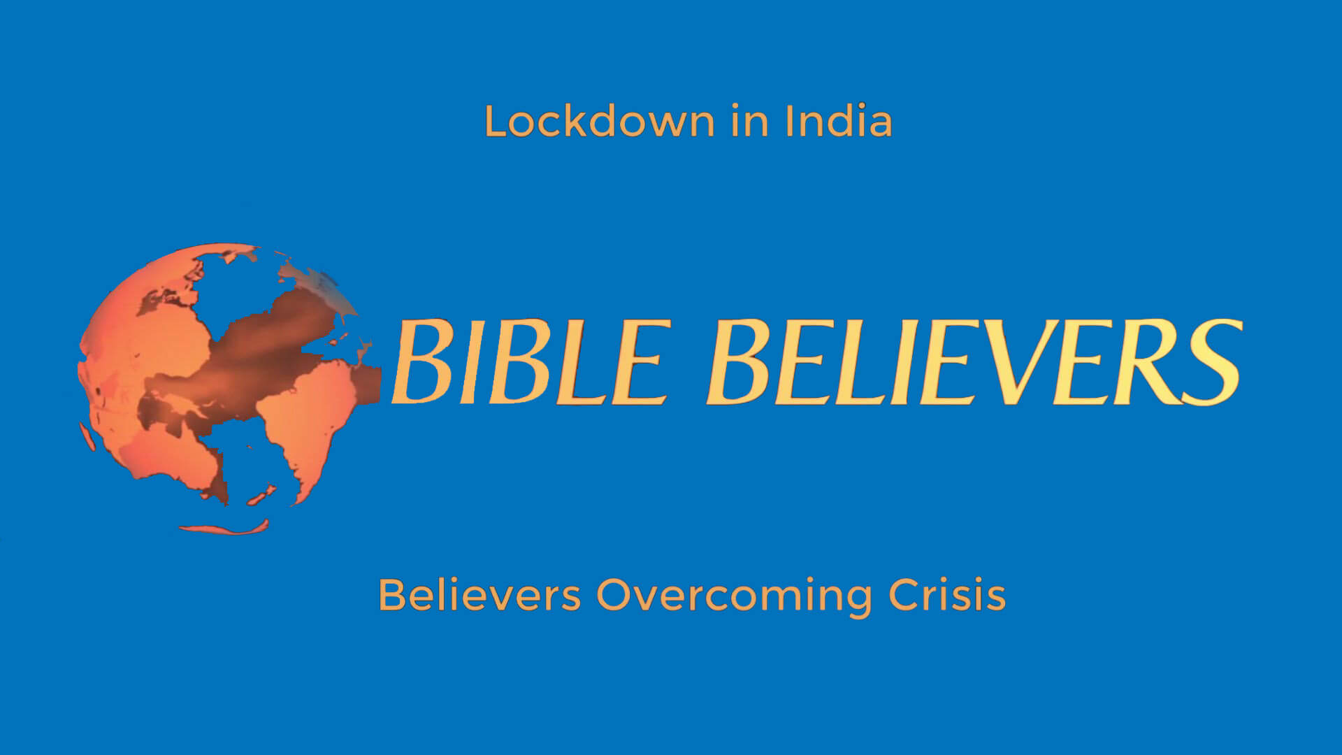 Believers Overcoming Crisis: India | Cloverdale Bibleway